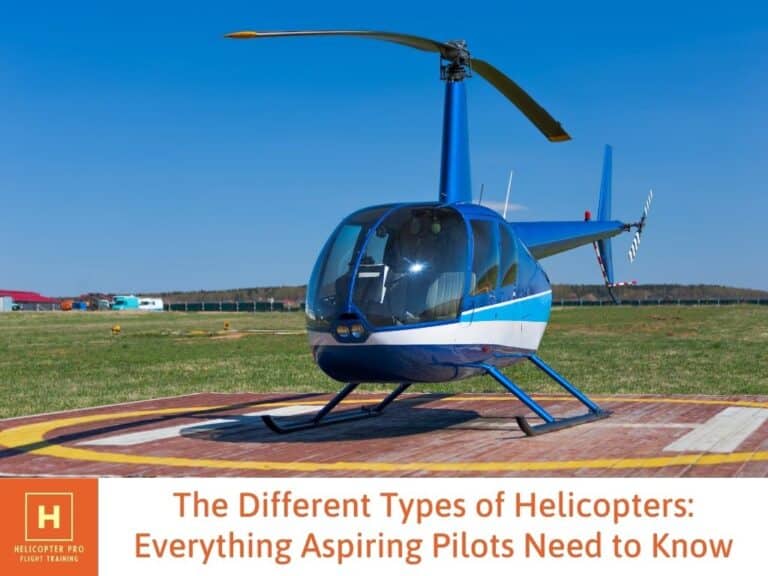 A Guide to Different Types of Helicopters